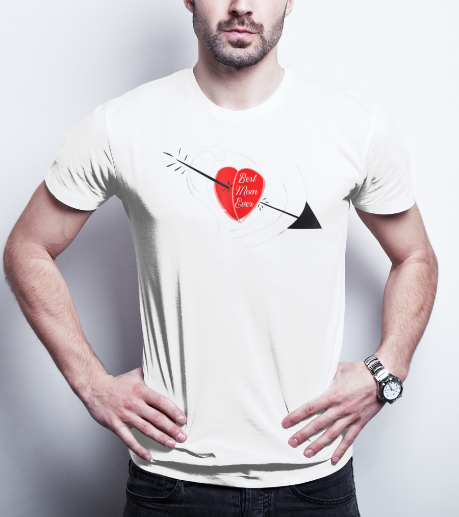 Best Mom Ever Red Heart With Arrow Birthday T-Shirt