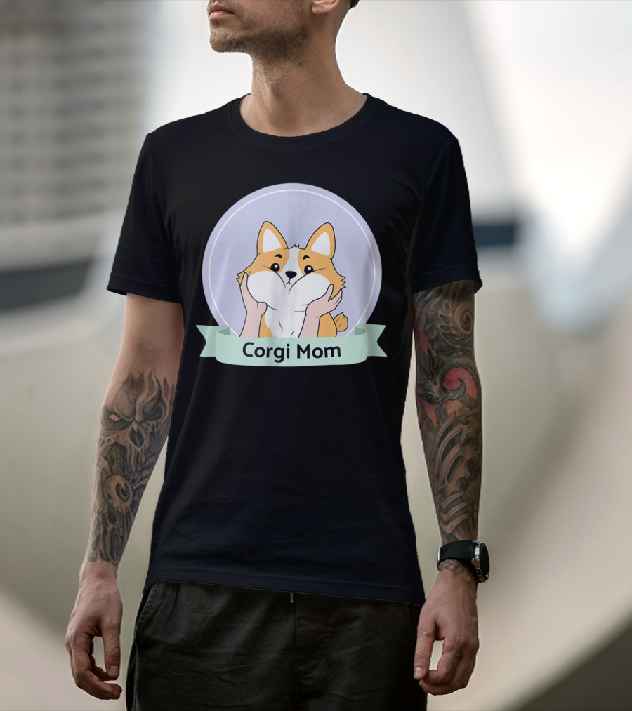 Corgi Mom For Corgi Owners And Dog Lovers T-Shirt