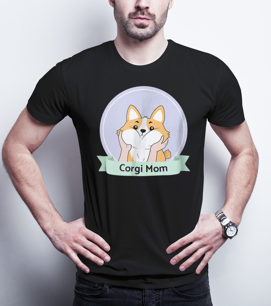 Corgi Mom For Corgi Owners And Dog Lovers T-Shirt