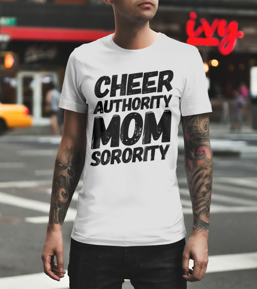 CHEER AUTHORITY MOM SORORITY 14 T-Shirt