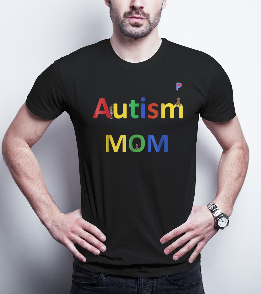 Autism Mom T-Shirt