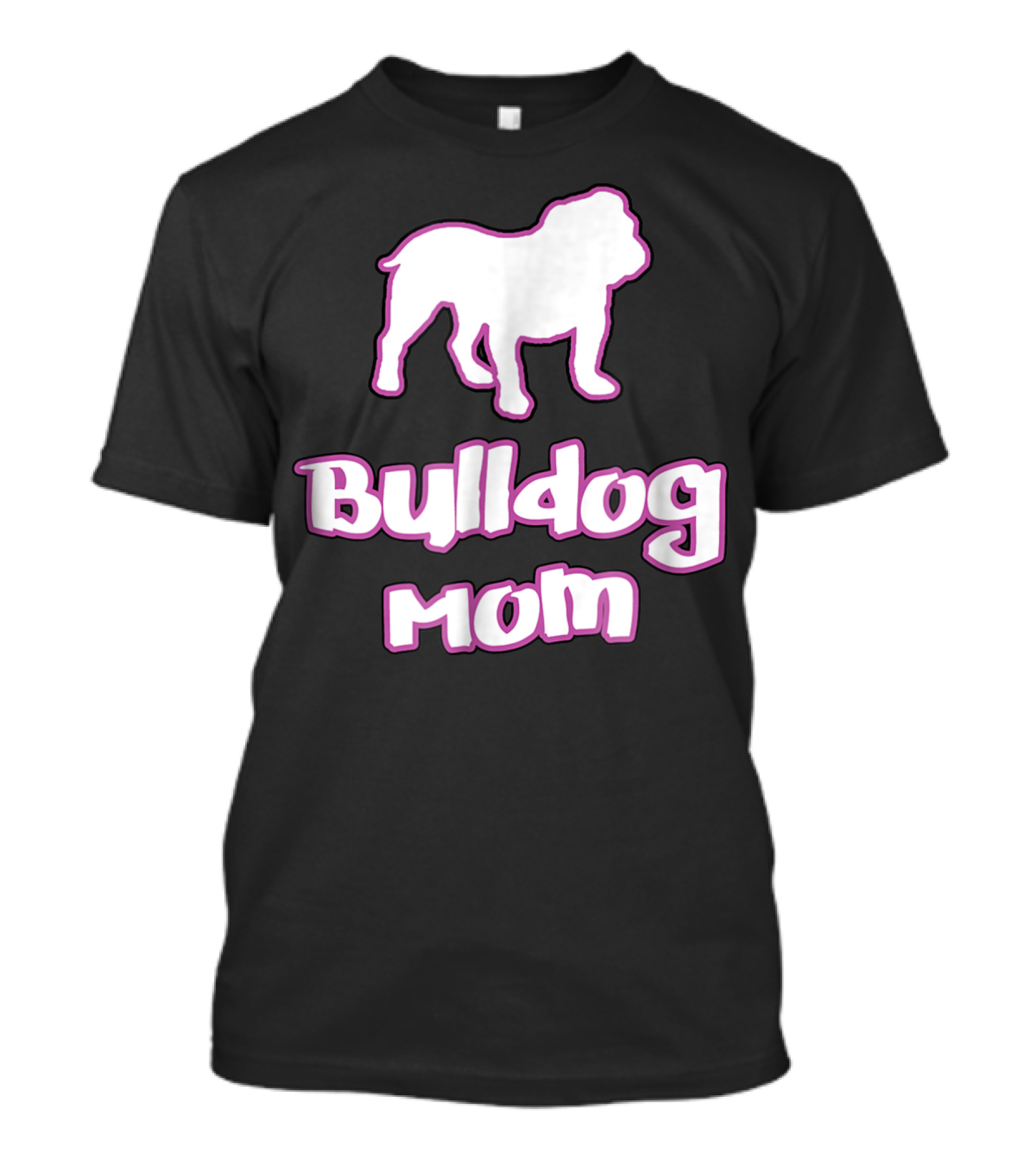Bulldog Mom Bulldog 78 T-Shirt