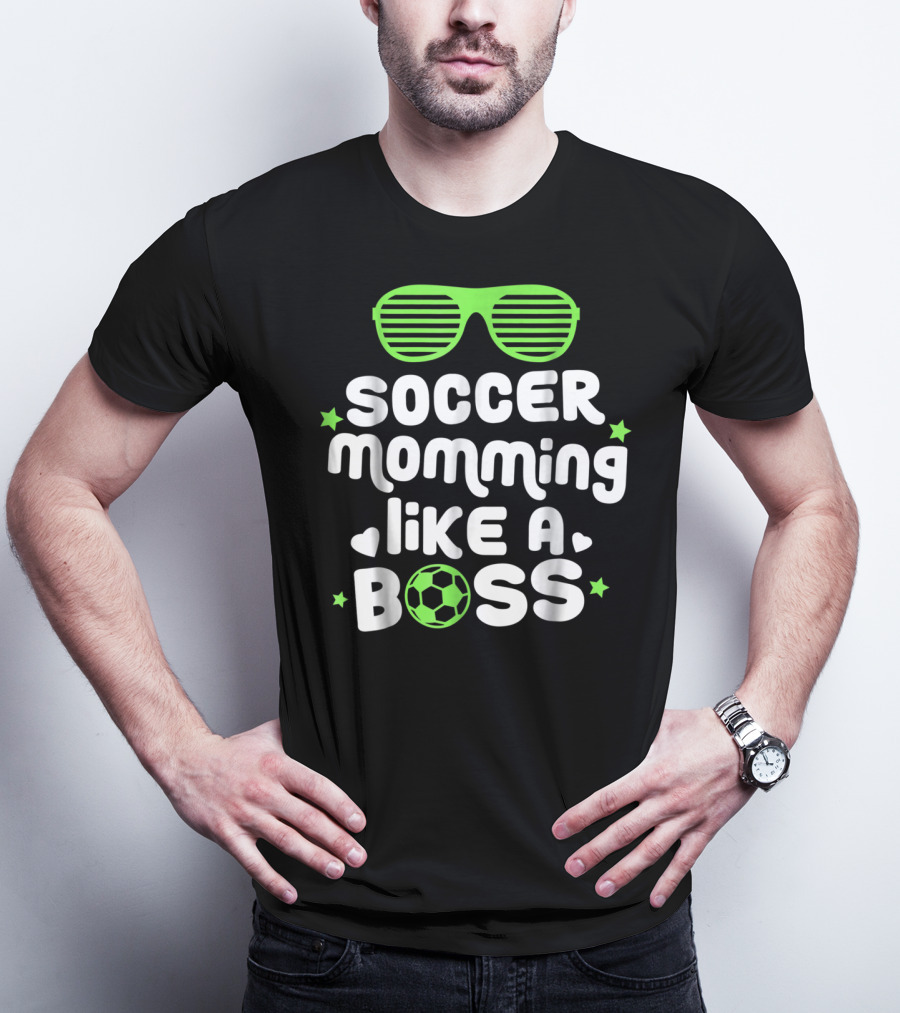 Soccer Momming Like A Boss Funny Cute Futbol Moms T-Shirt