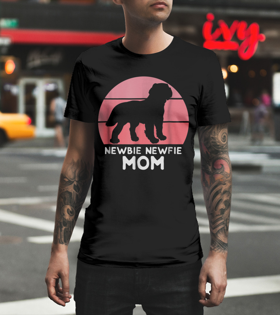 Funny Newbie Newfie Mom 74 Dog T-Shirt