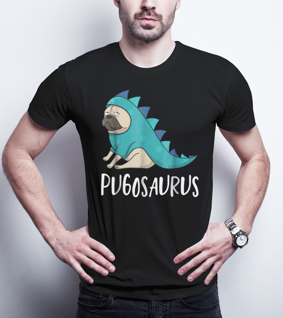 Pugosaurus Funny Pug Dog Mom Dino Dinosaur Puppy Lover T-Shirt