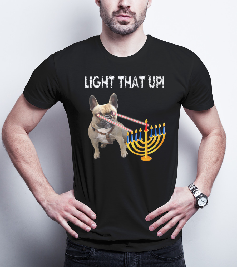 LIGHT THAT UP Hanukkah Frenchie Proud French Bulldog52 T-Shirt