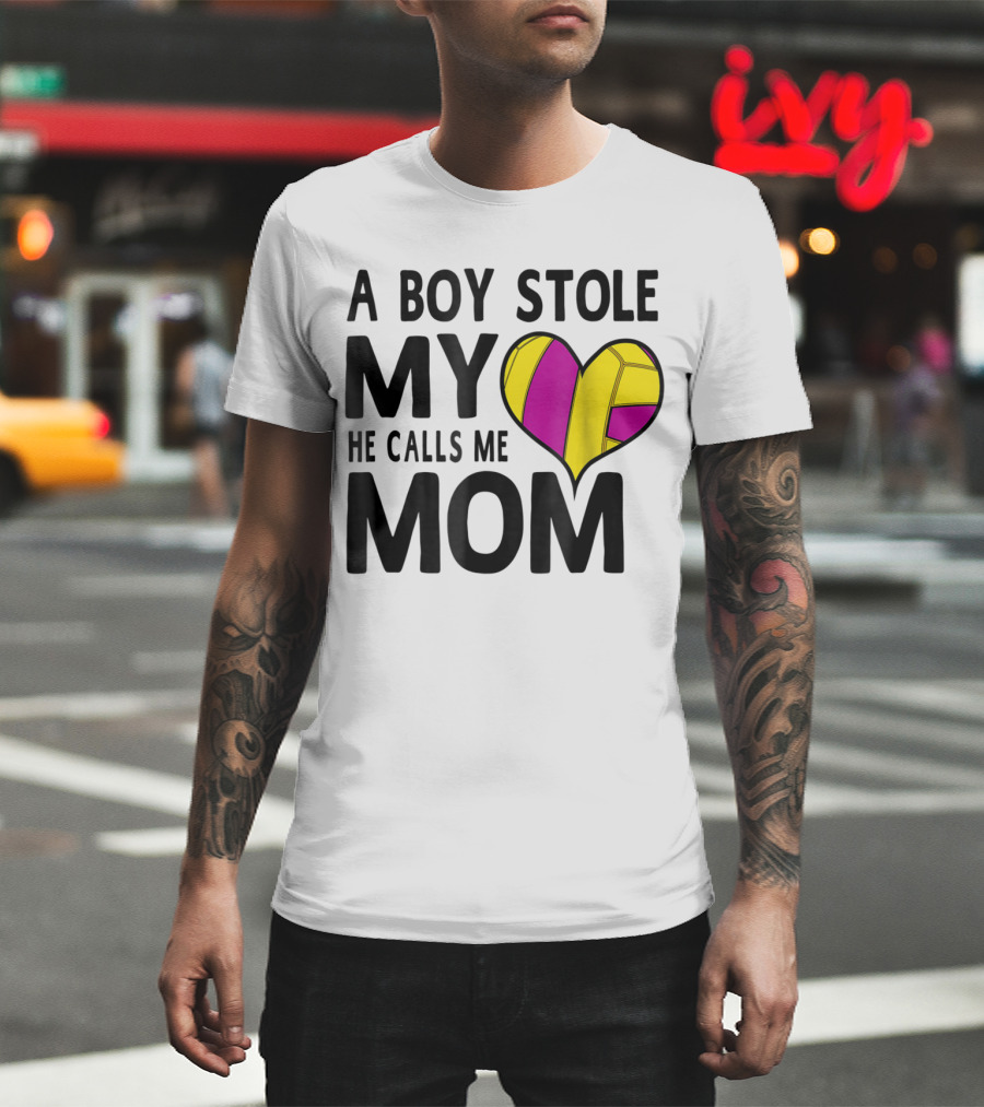 A Boy Stole My Heart He Calls Me Mom Volleyball Heart T-Shirt