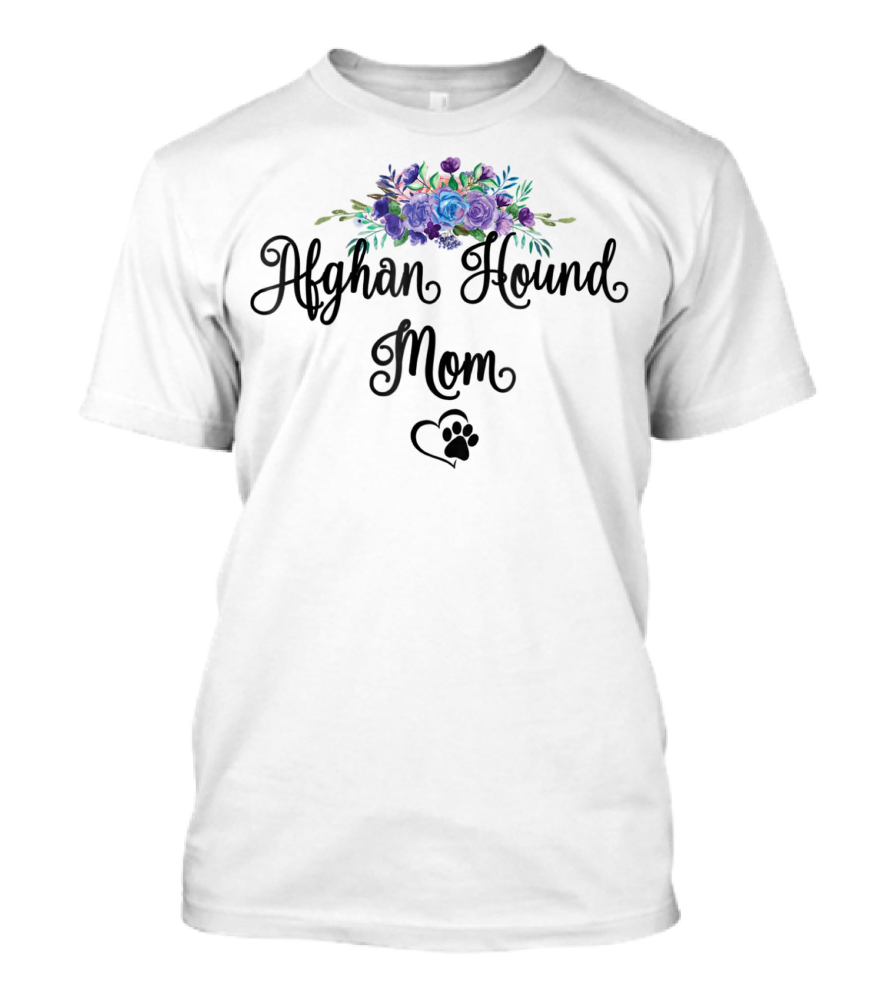 Afghan Hound Mom Floral Bouquet With Paw Heart T-Shirt