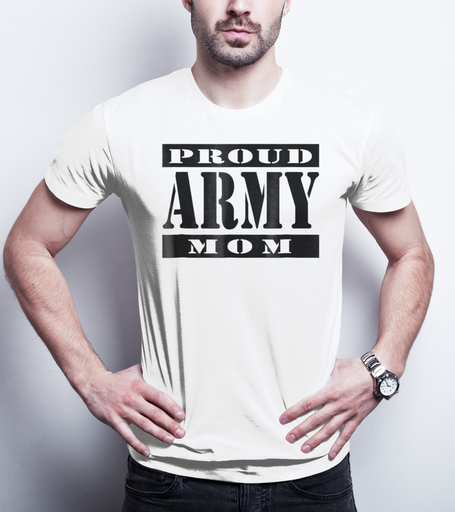 Proud Army Mom Soldier Mother T-Shirt