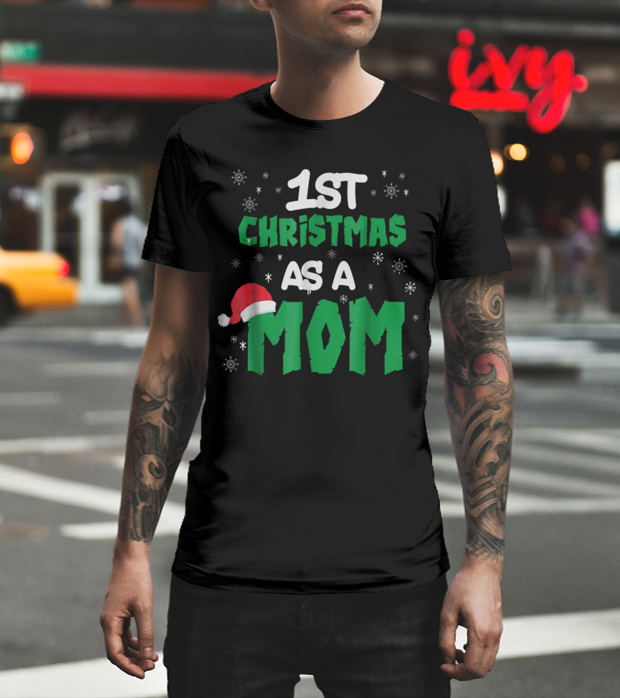 1st Christmas As A Mom Santa Hat Snowflakes T-Shirt