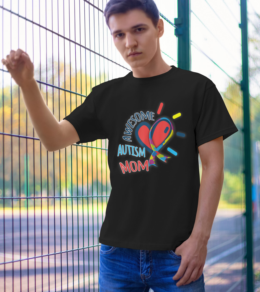 Awesome Autism Mom Heart And Puzzle Ribbon Awareness T-Shirt