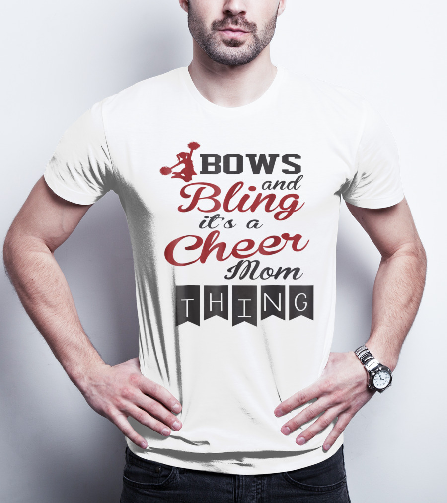Bows And Bling It's A Cheer Mom Thing T-Shirt
