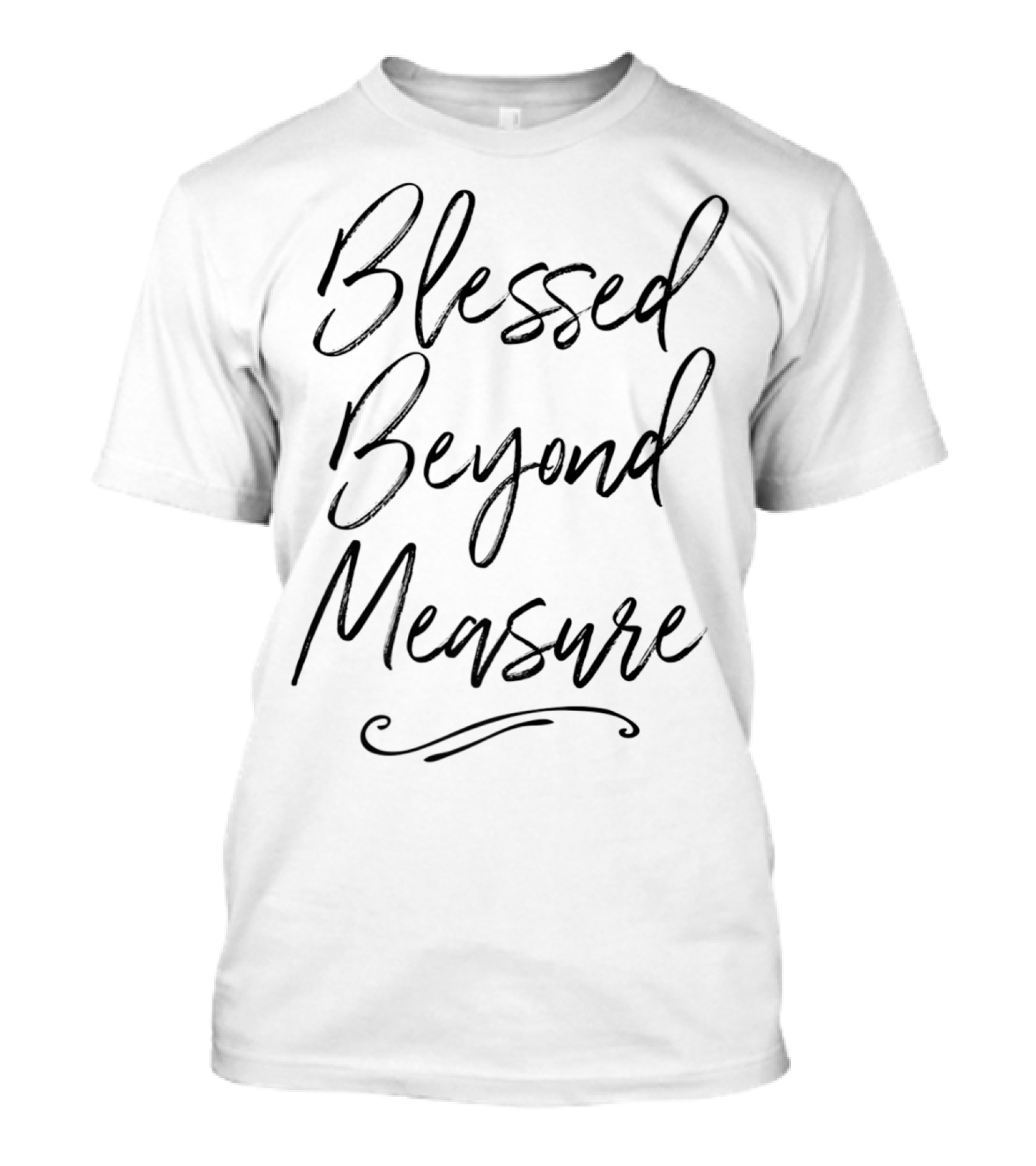 Blessed Beyond Measure Super Hero Mom T-Shirt