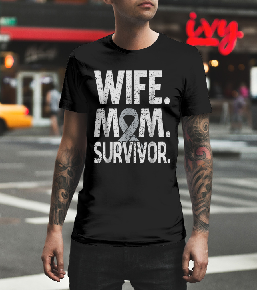 Wife Mom Survivor Ribbon Brain Cancer Awareness T-Shirt
