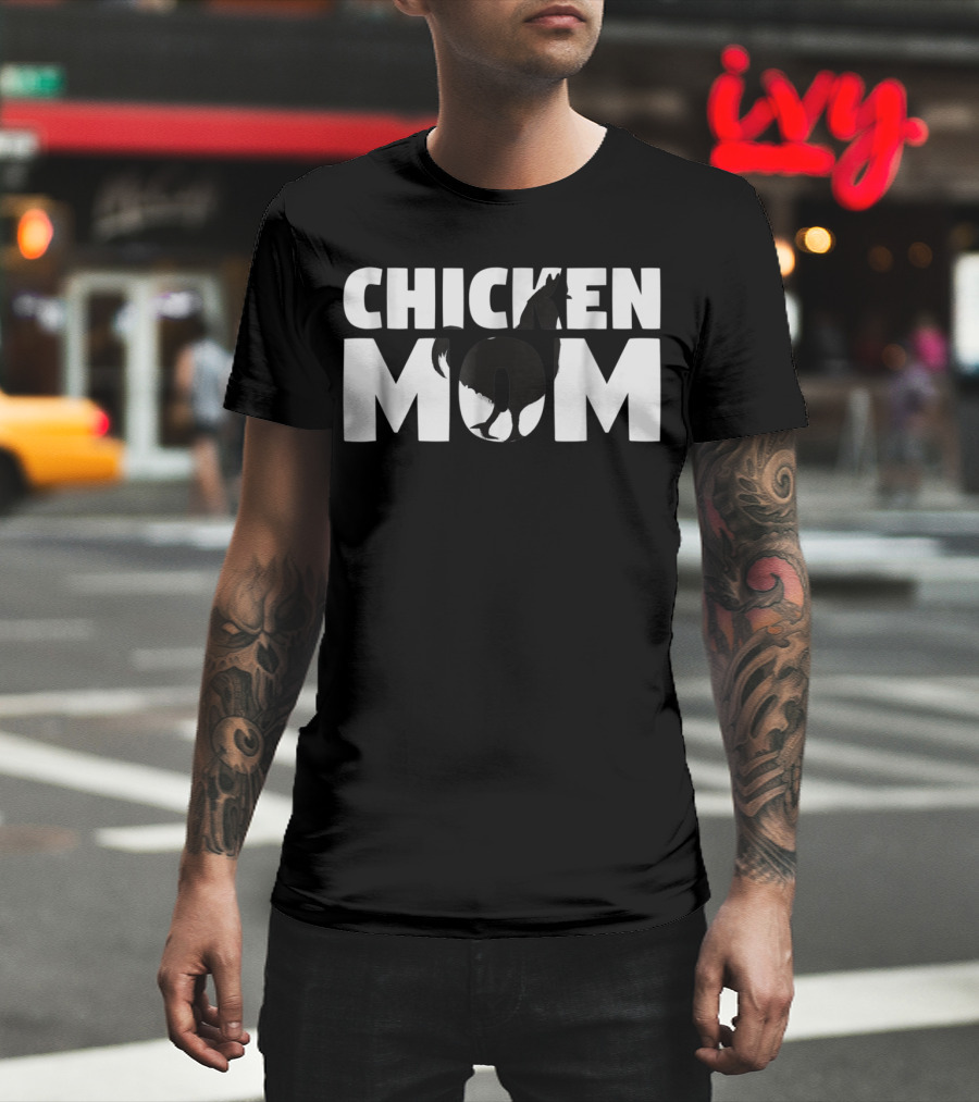CHICKEN MOM Chicken Zoo Animal Lover For Mother T-Shirt