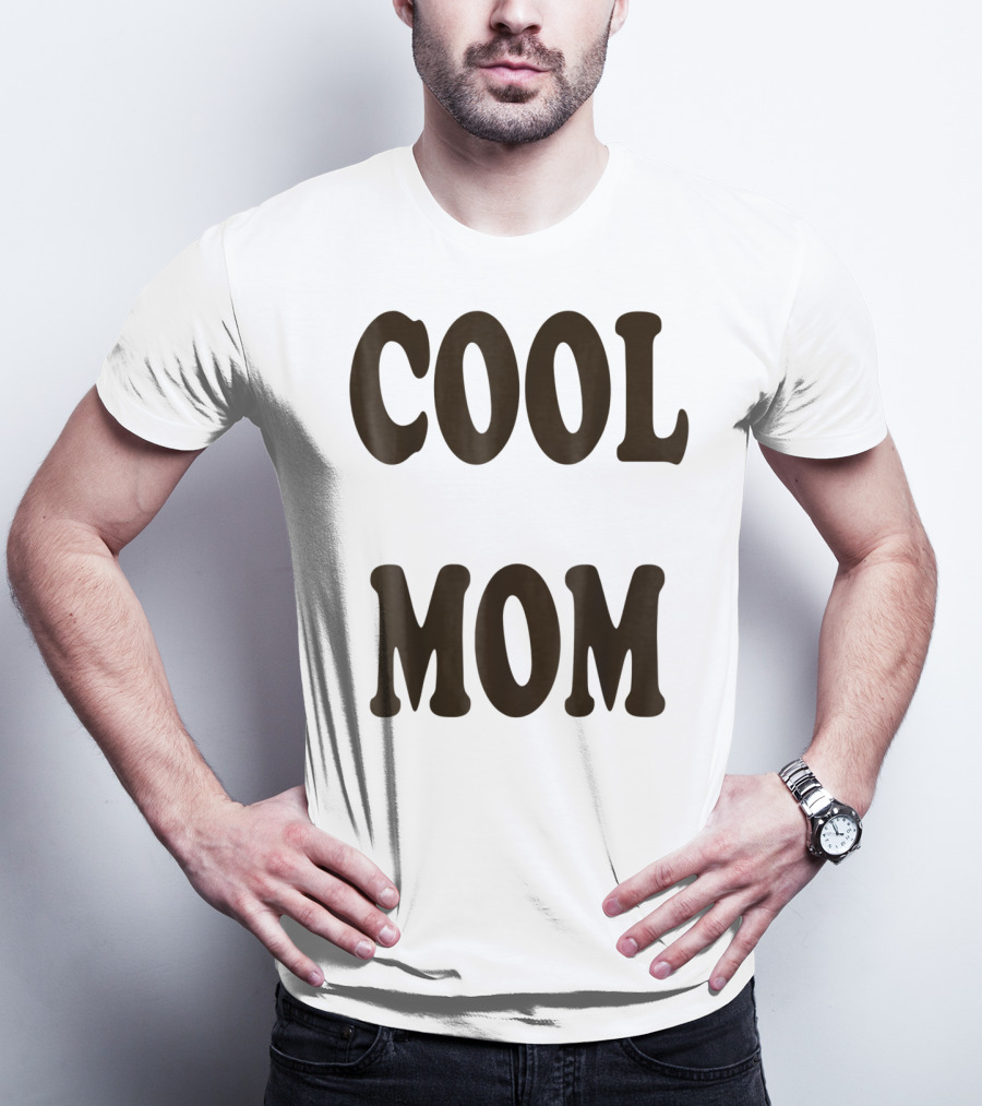 COOL MOM T-Shirt