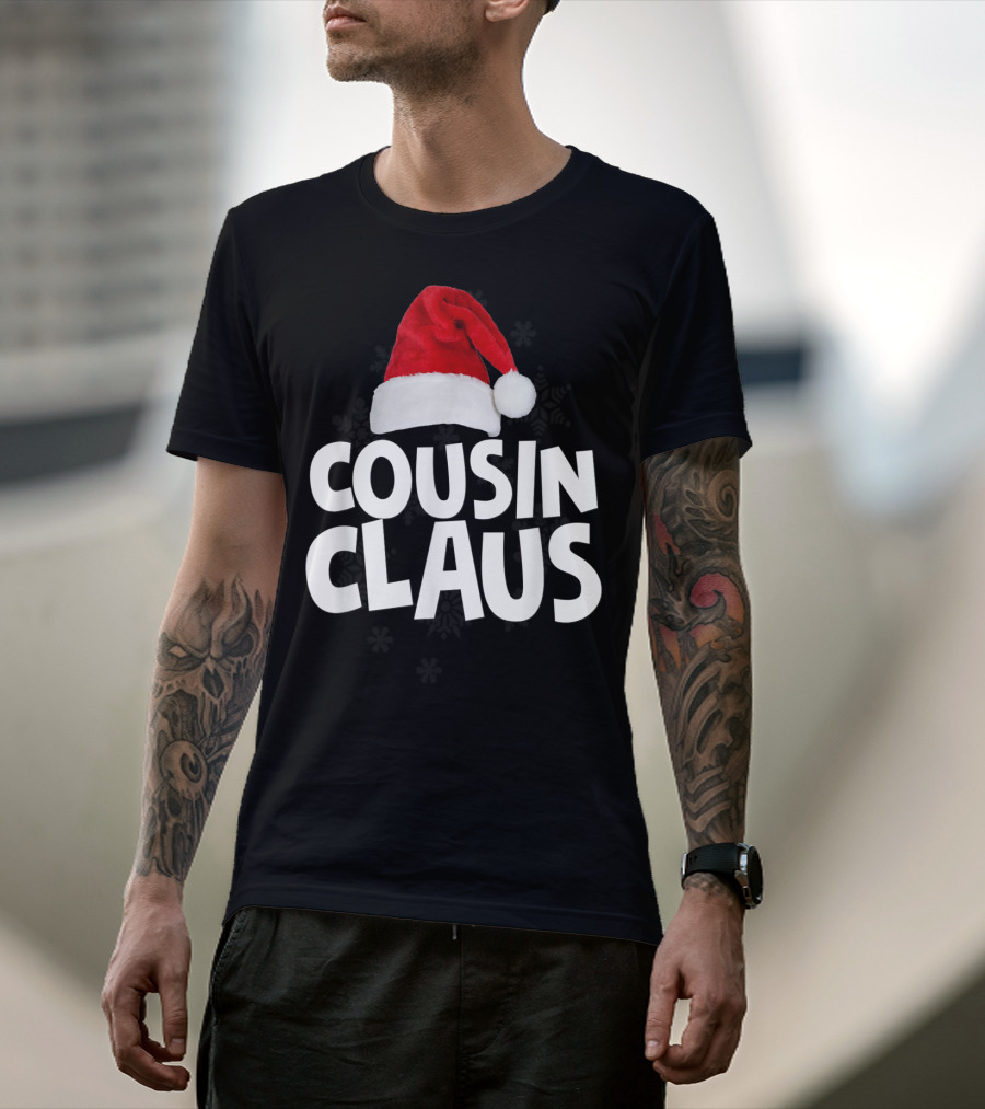 Cousin Claus Santa Christmas Matching Family Tribe T-Shirt
