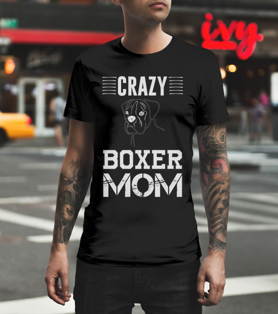 CRAZY BOXER MOM T-Shirt