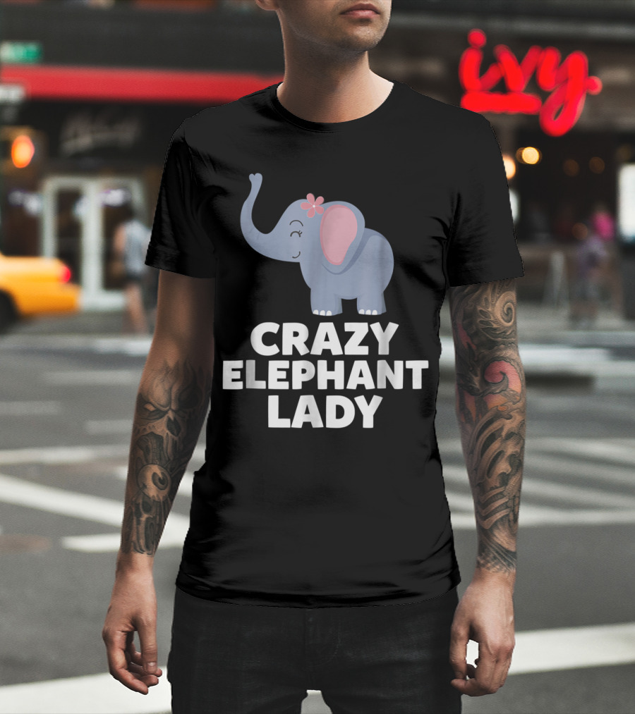 Crazy Elephant Lady Cute Funny Elephant With Flower T-Shirt