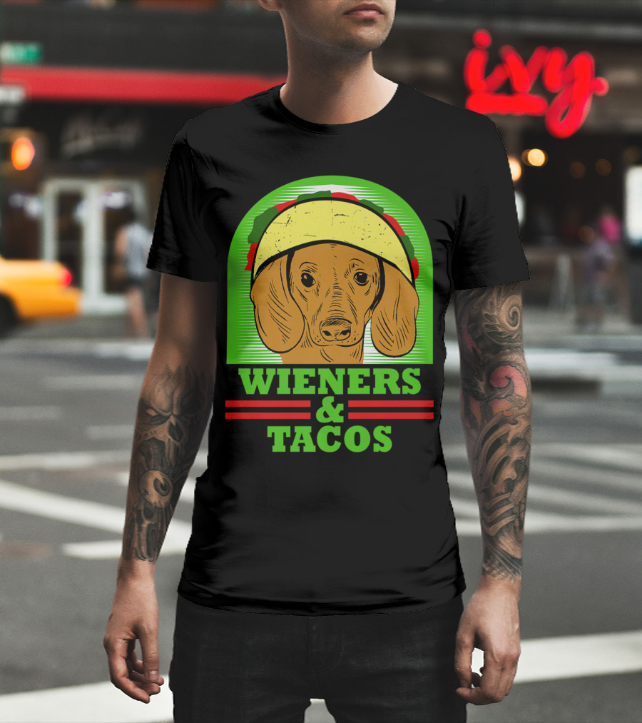 Wieners And Tacos Dachshund Wiener Dog Taco Lover Doxie T-Shirt