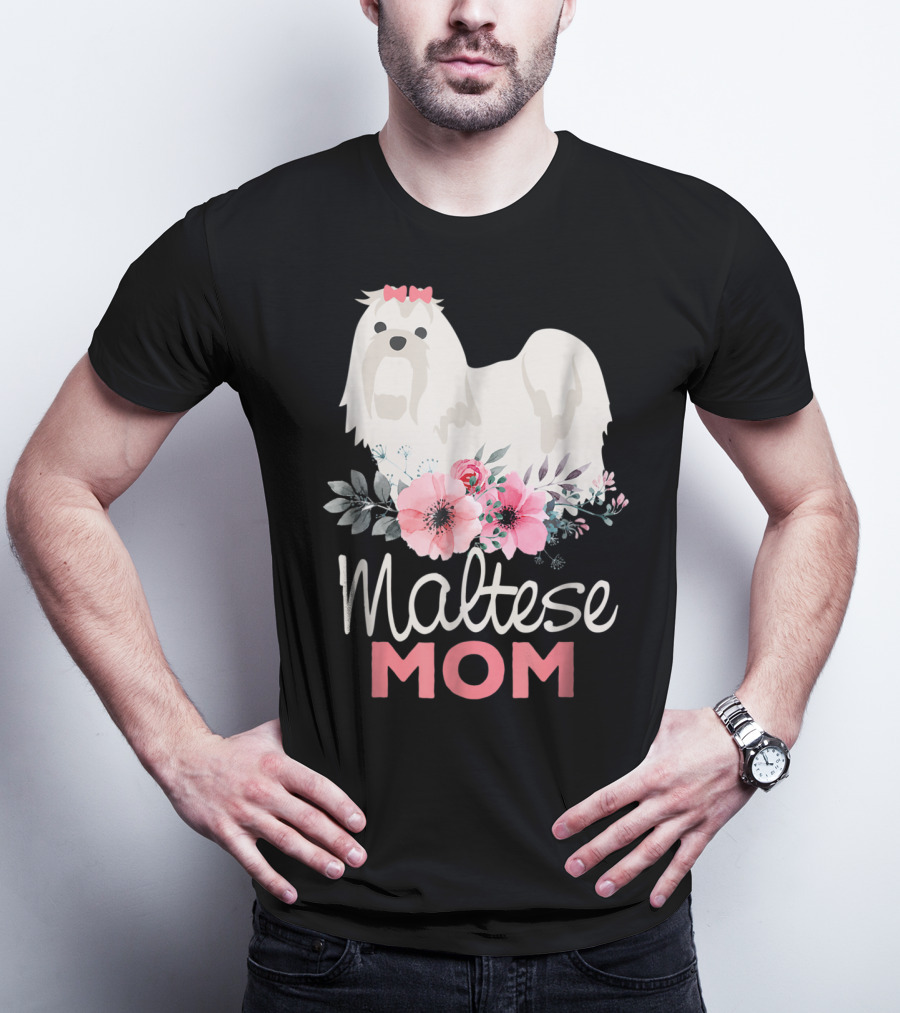 Dog Lovers Maltese Mom Fur Mama Floral Cute Pet Owner T-Shirt