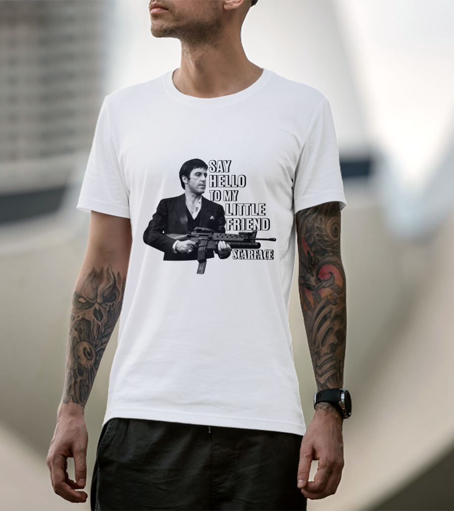 Scarface Say Hello To My Little Friend T-Shirt