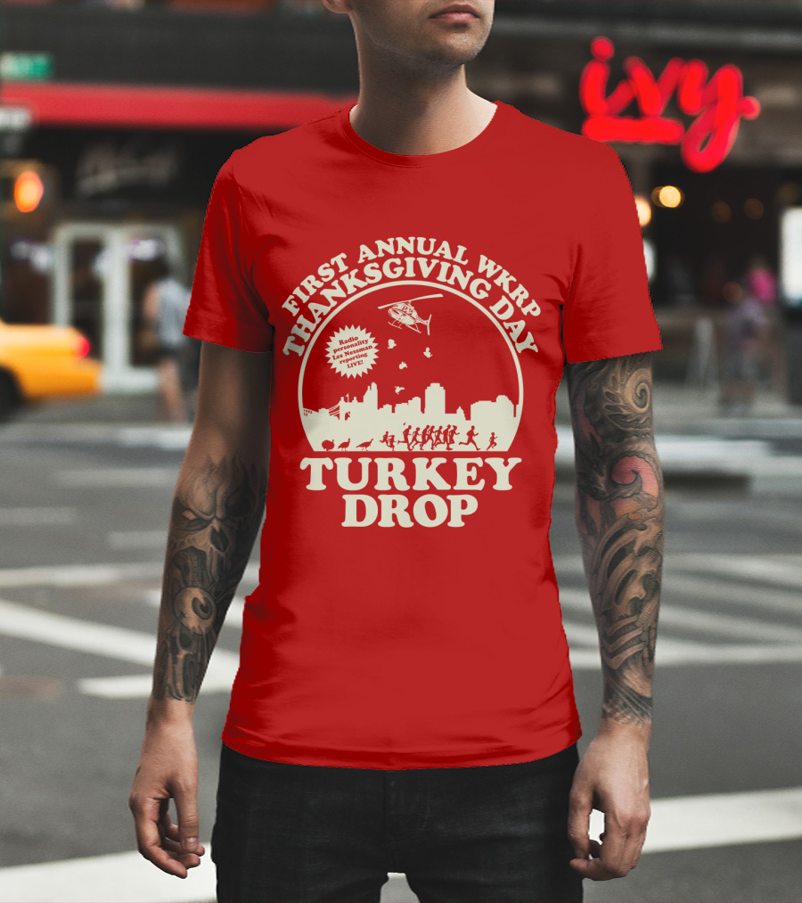 First Annual Wkrp Thanksgiving Day Turkey Drop Radio Presentation Live T-Shirt
