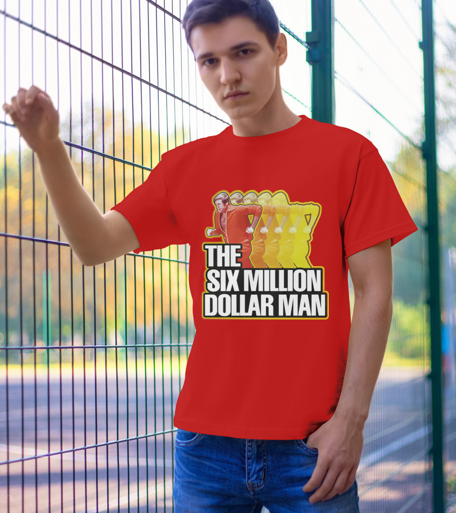 The Six Million Dollar Man Run Fast T-Shirt