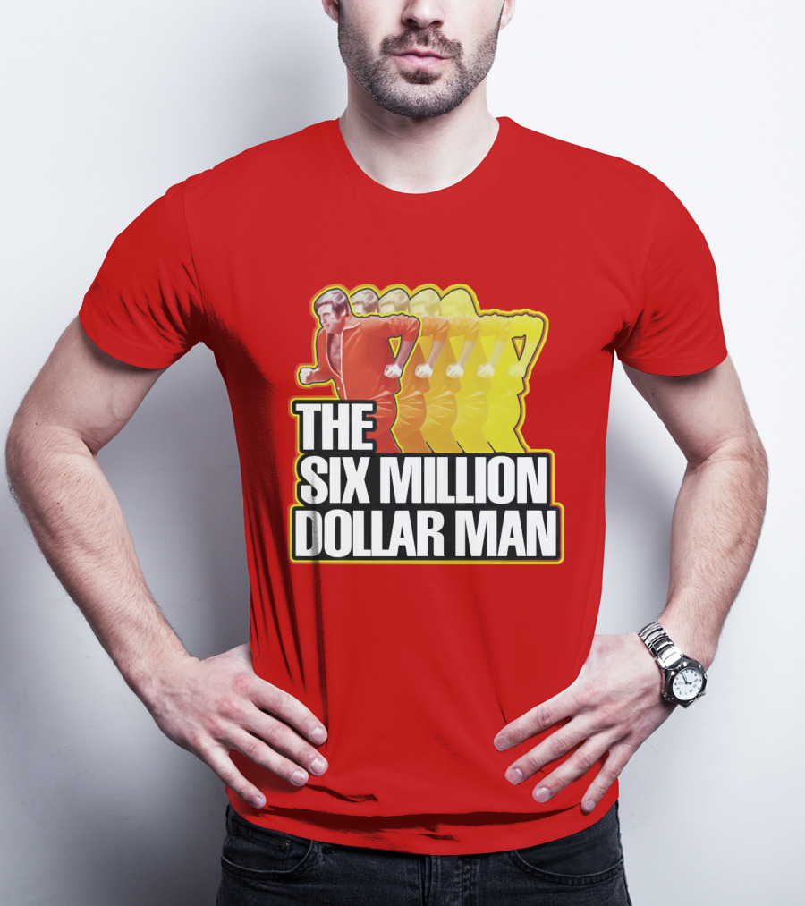 The Six Million Dollar Man Run Fast T-Shirt