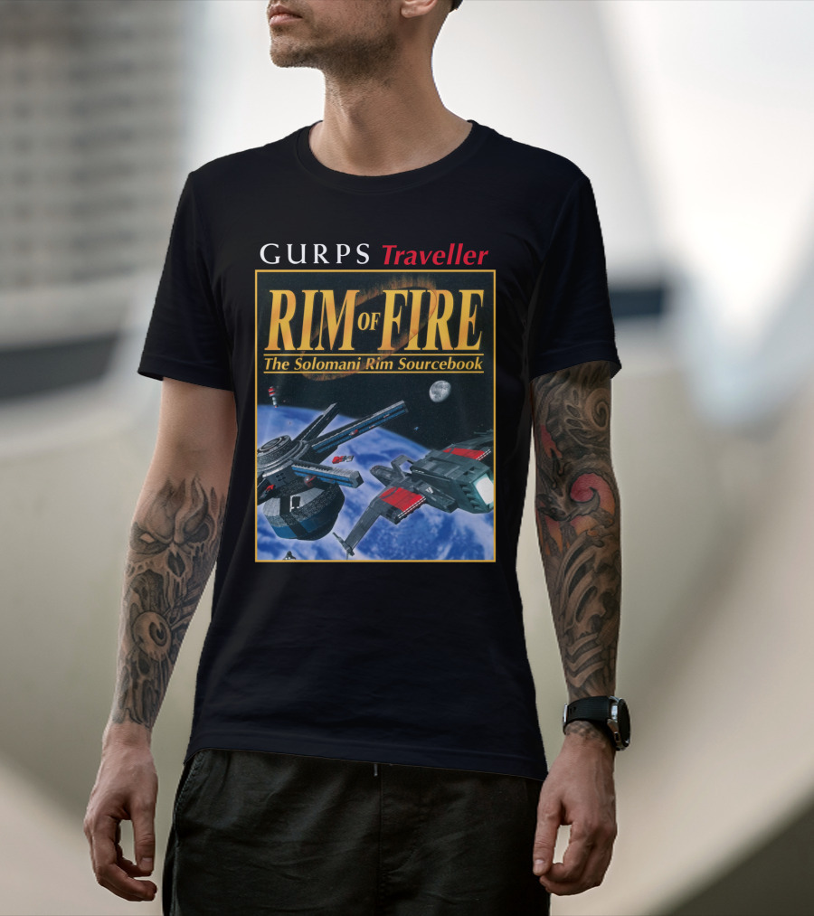 GURPS Traveller Rim Of Fire The Solomani Rim Sourcebook T-Shirt
