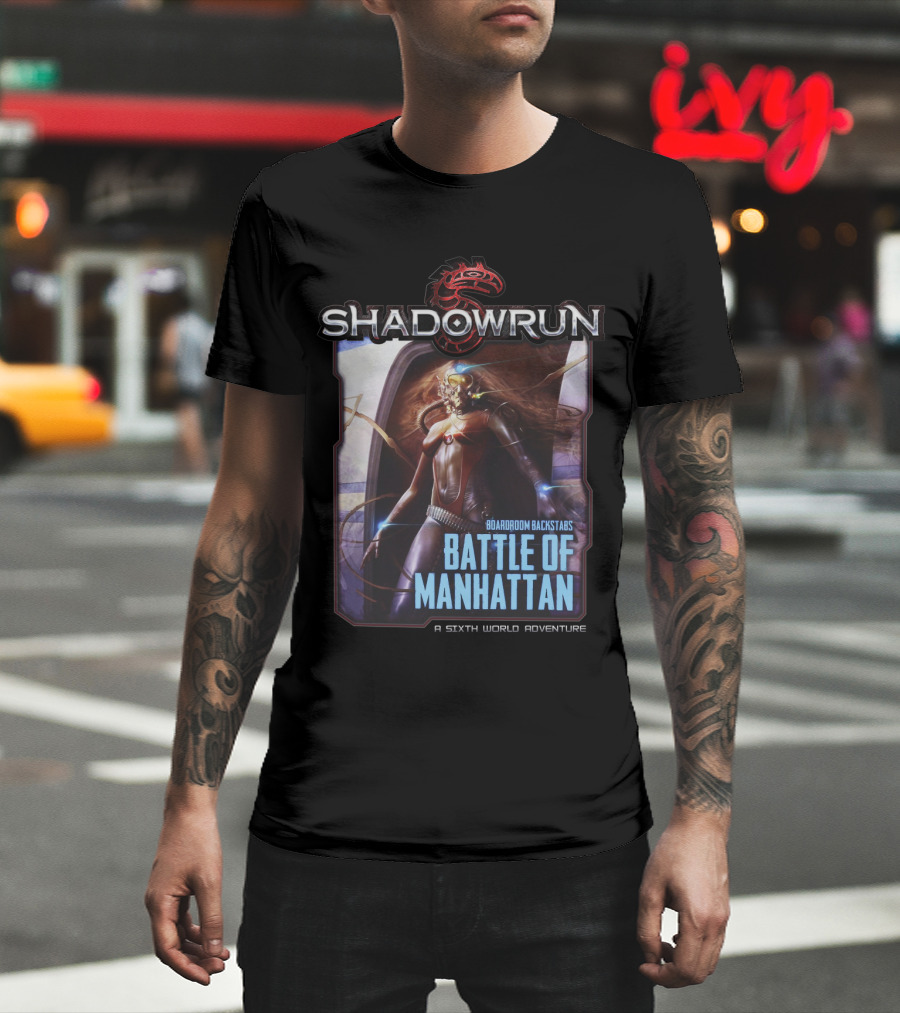 Shadowrun Boardroom Backstabs Battle Of Manhattan A Sixth World Adventure T-Shirt