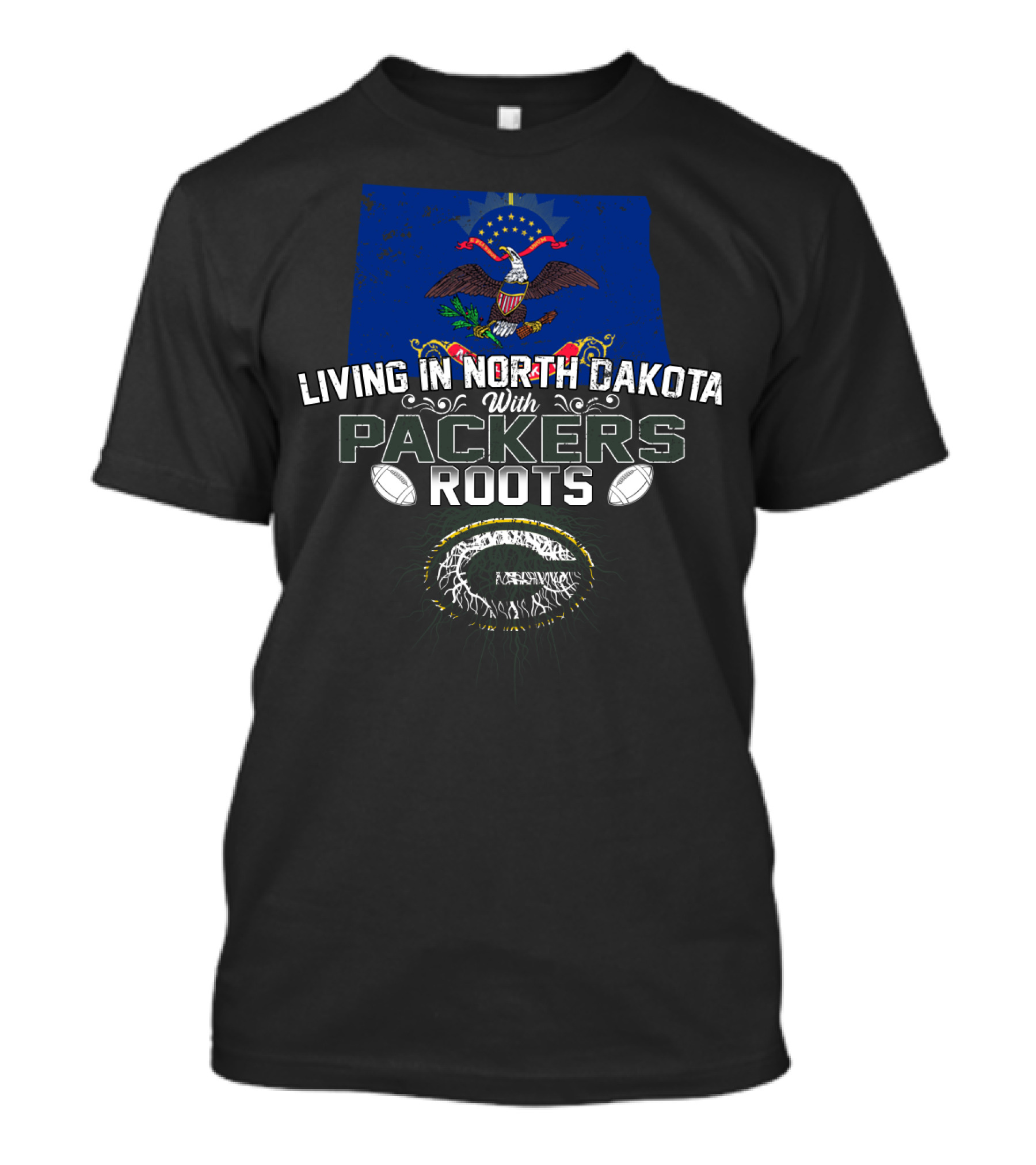 Living In North Dakota Proudly Connected To Packers Roots With Football Heritage T-Shirt