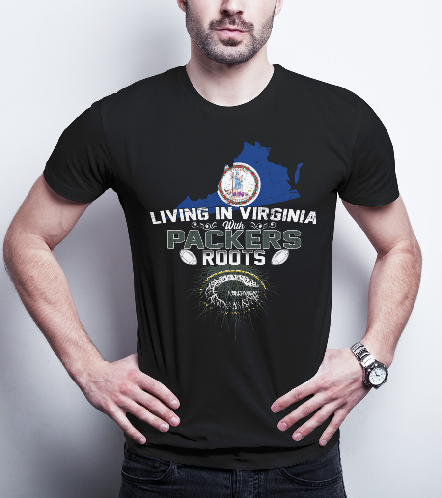 Living In Virginia With PACKERS Roots Football Heritage Virginia Map T-Shirt