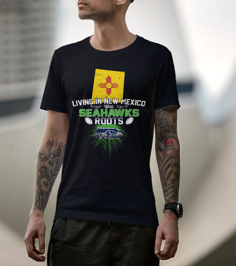 Living In New Mexico Seahawks Roots Zia Symbol Football Connection T-Shirt