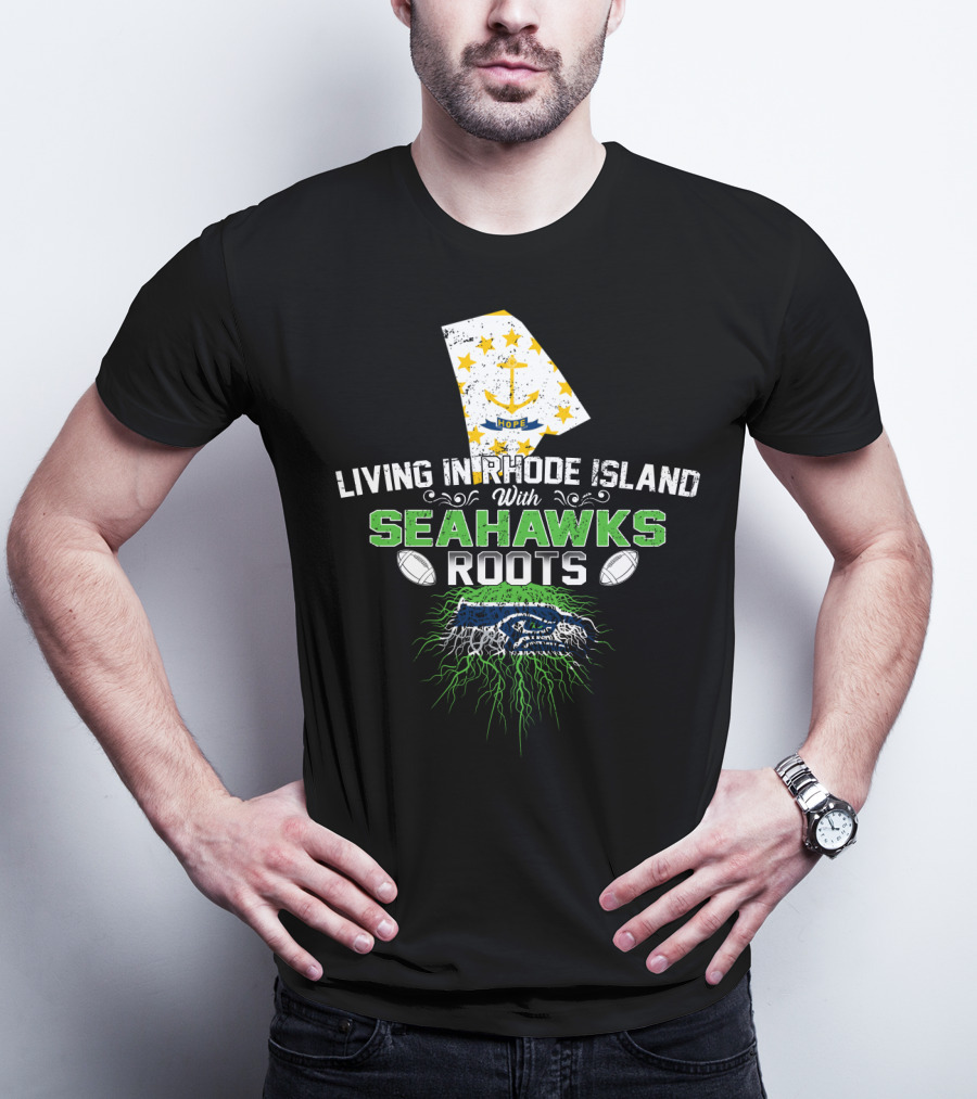 Living In Rhode Island With Seahawks Roots Featuring Rhode Island Flag And Fierce Seahawk Emblem T-Shirt