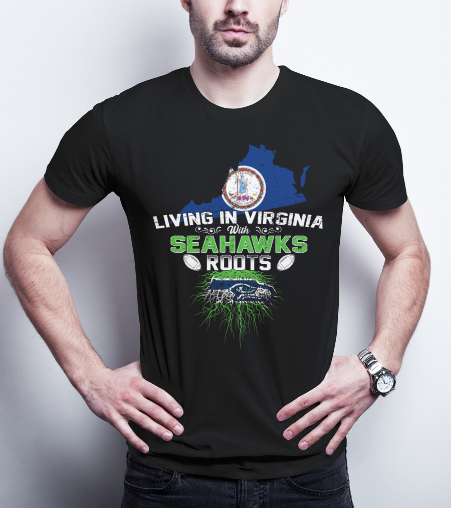 LIVING IN VIRGINIA WITH SEAHAWKS ROOTS Virginia Map Seahawks Colors Football Team Fan Connection T-Shirt