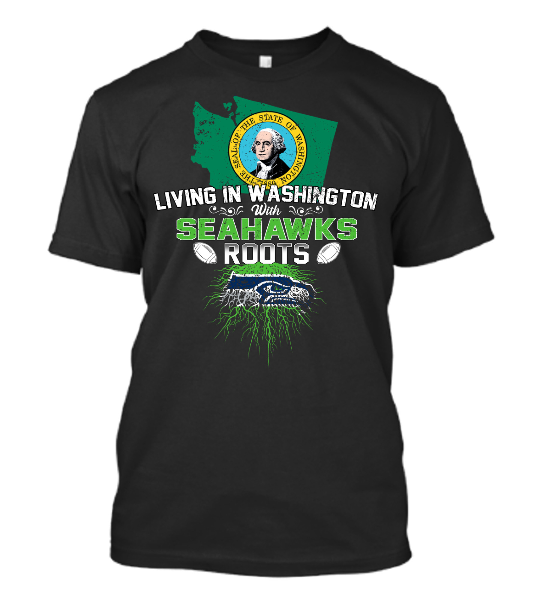 Living In Washington With SEAHAWKS Roots Seal Of The State Of Washington T-Shirt