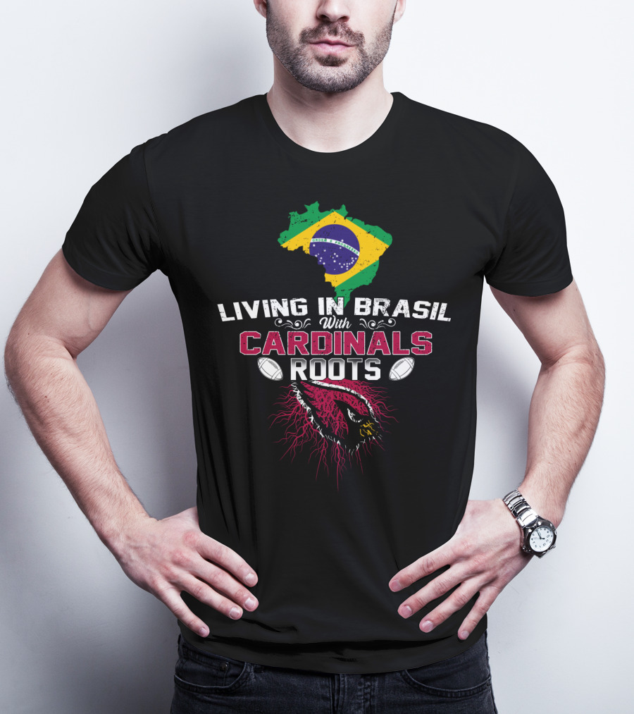 Living In Brasil With Cardinals Roots Flag Map Football T-Shirt