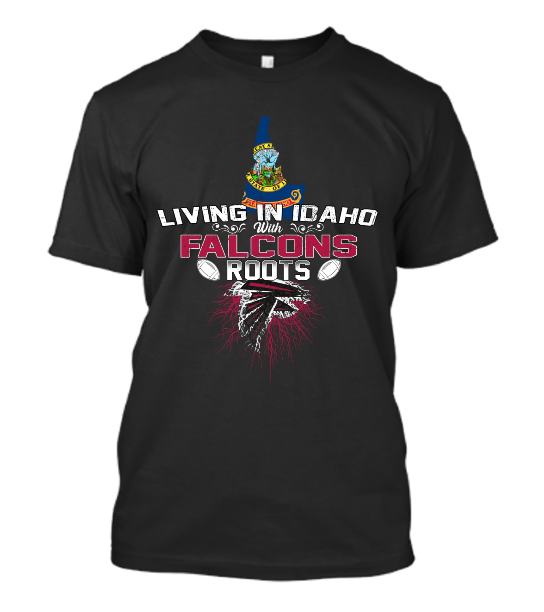 Living In Idaho With Atlanta Falcons Roots And State Seal T-Shirt