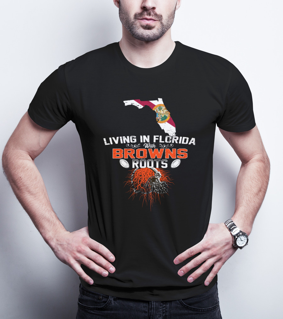 Living In Florida With Browns Roots Florida Flag Map And Football Skull Graphics T-Shirt
