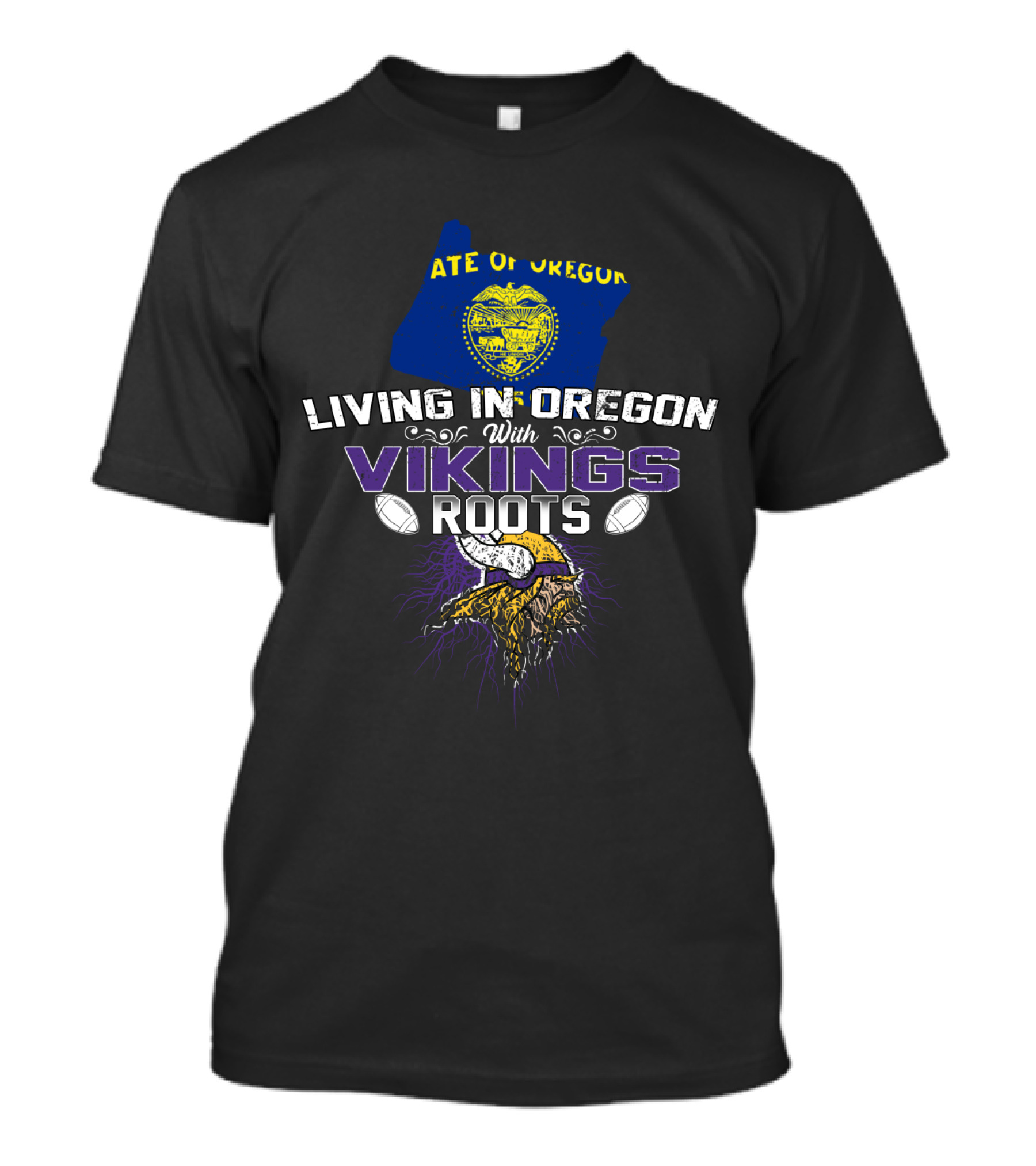 STATE OF OREGON Living In Oregon With Vikings Roots T-Shirt