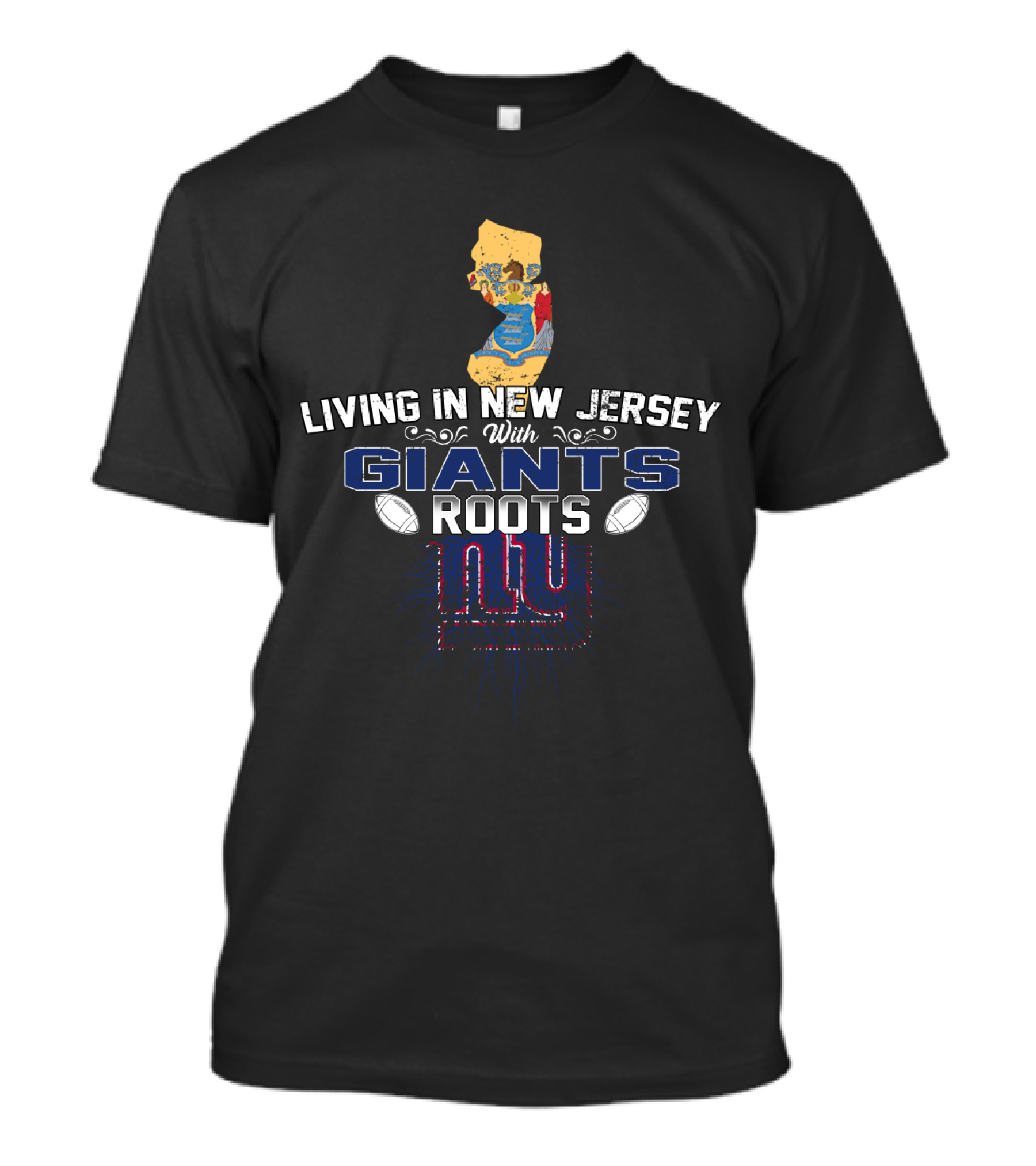 Living In New Jersey With Giants Roots NY Logo Football T-Shirt
