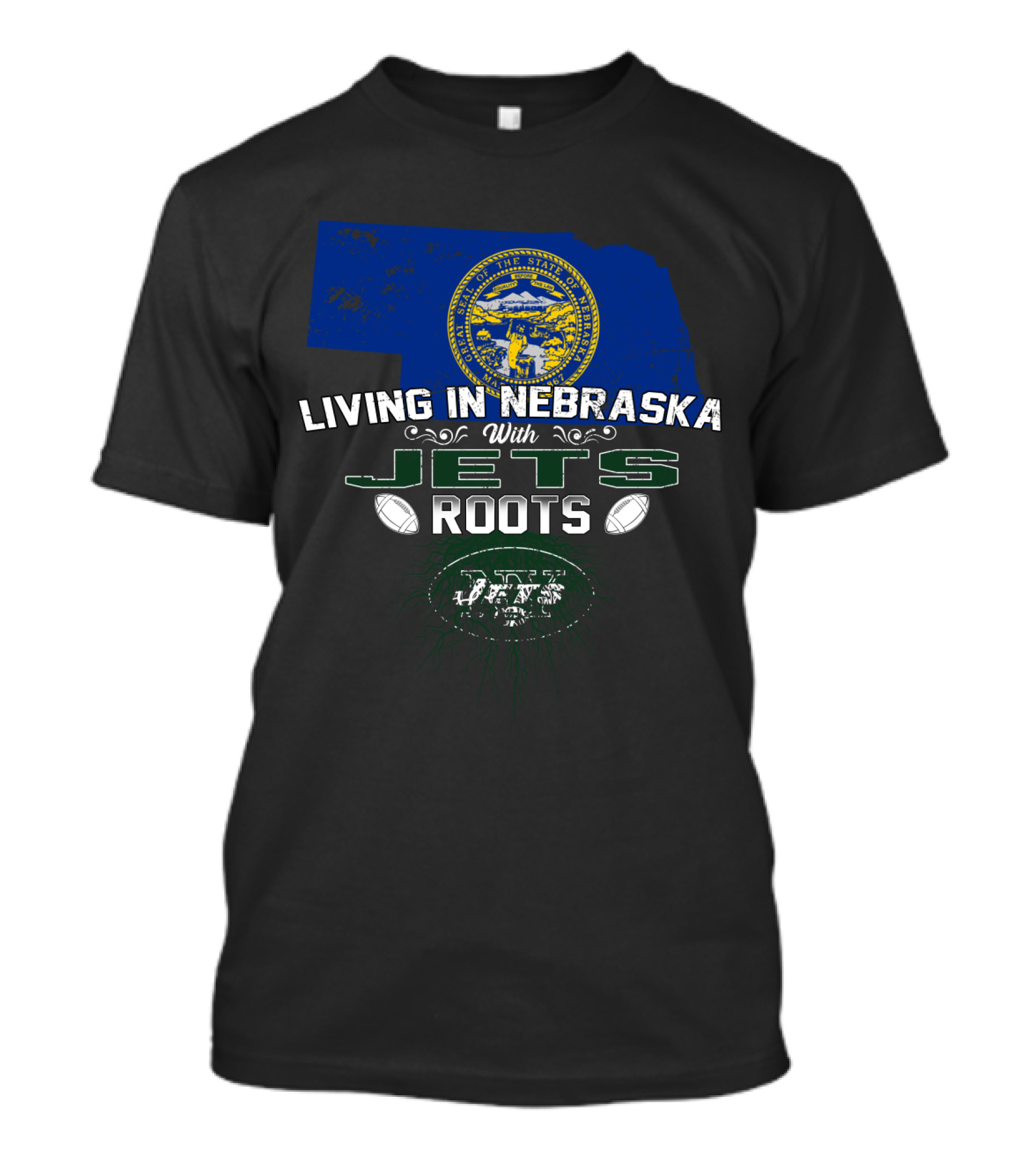 Living In Nebraska With Jets Roots State Pride And Team Legacy T-Shirt