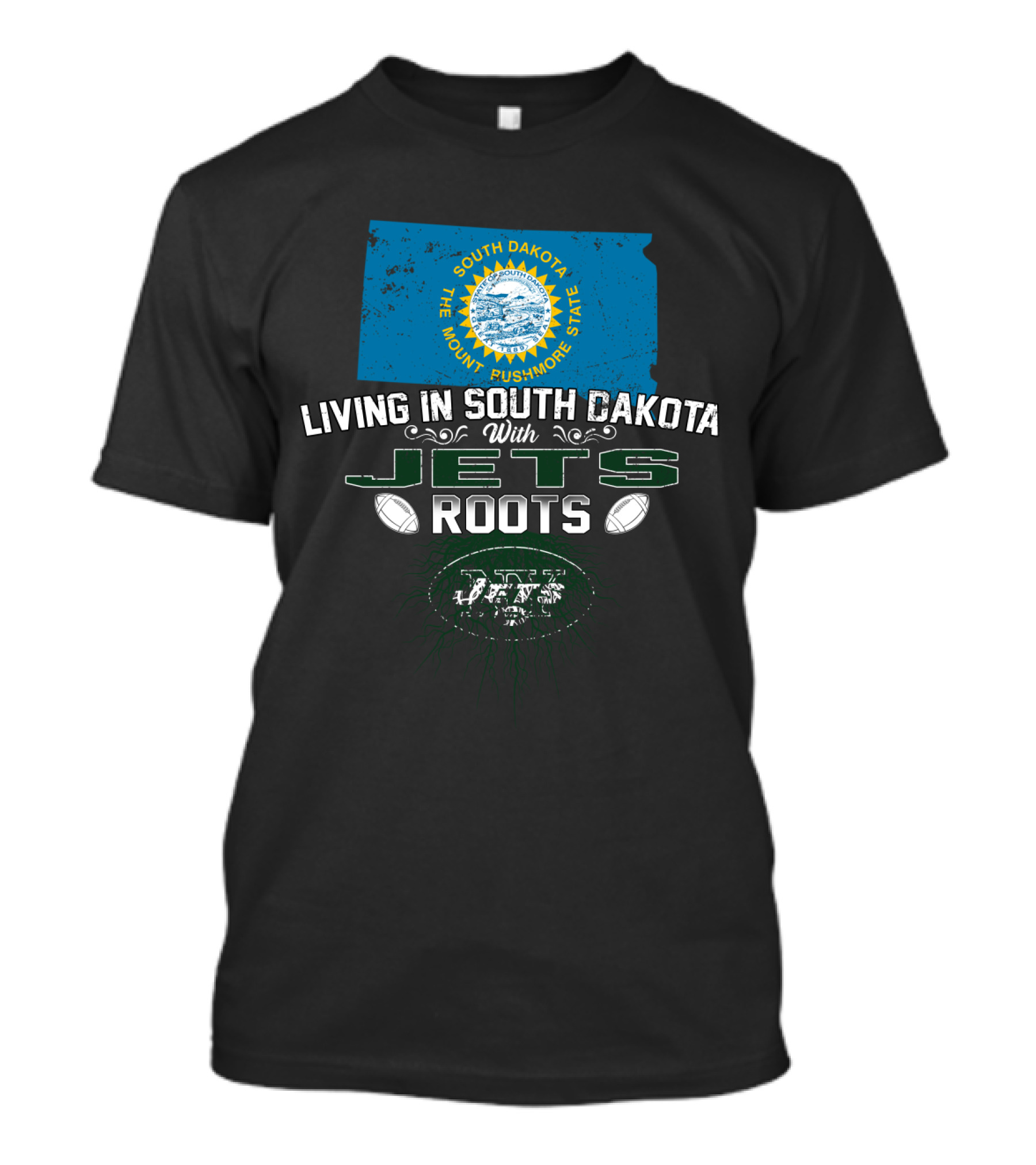 Living In South Dakota The Mount Rushmore State With Jets Roots T-Shirt