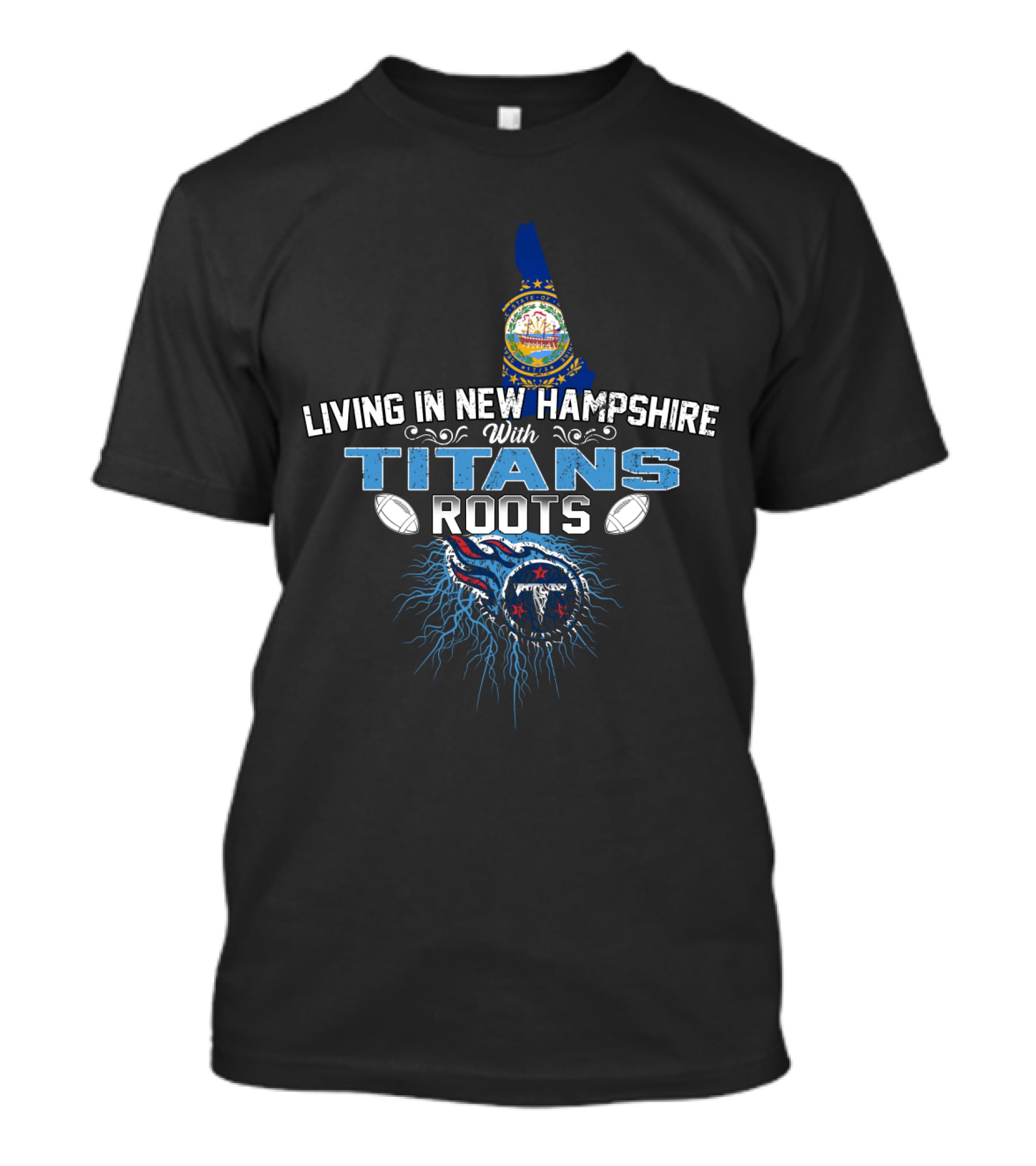 Living In New Hampshire With Tennessee Titans Roots USA Map Flag Football Helmets T-Shirt