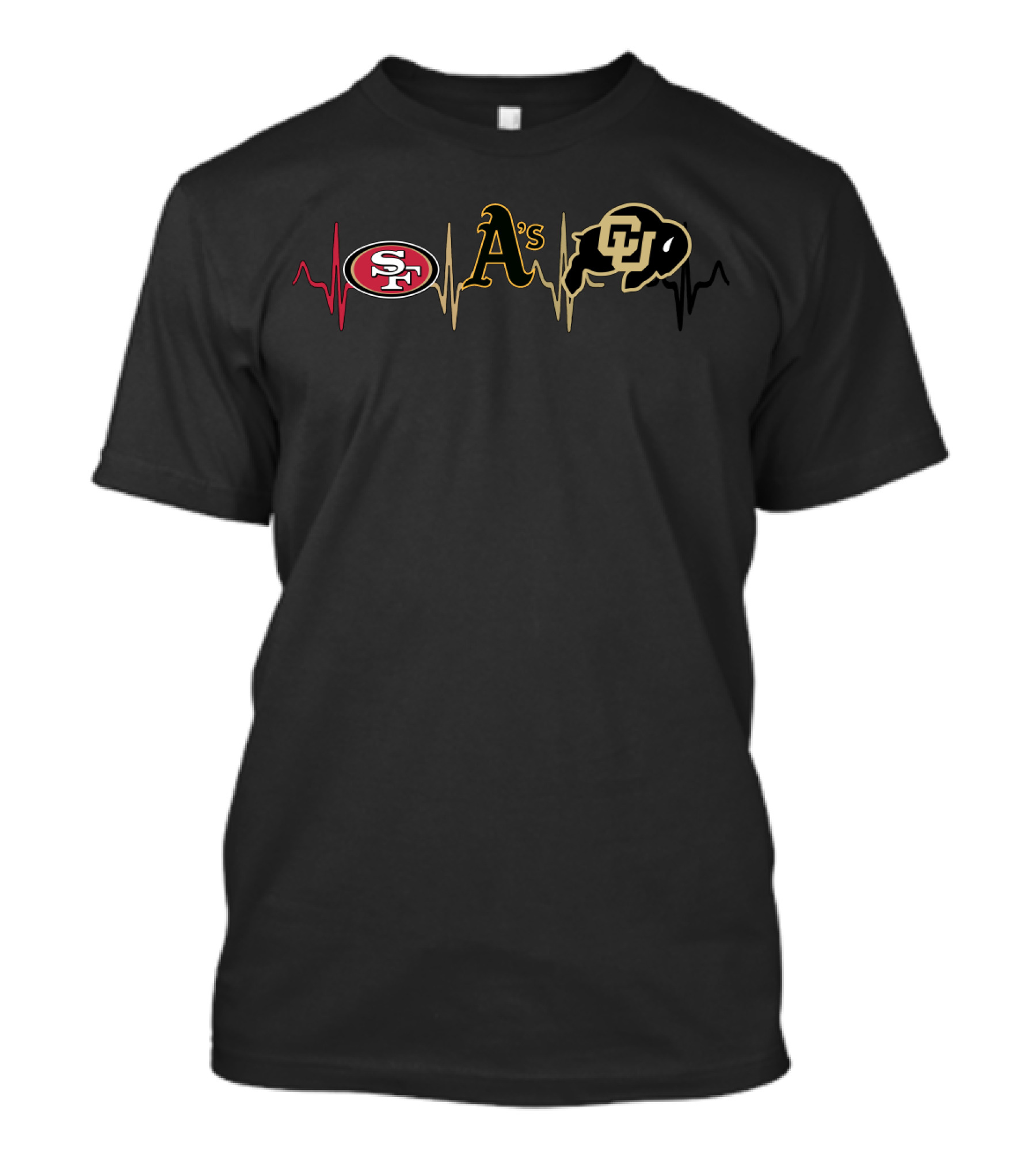 Love San Francisco 49ers Oakland Athletics Colorado Buffaloes Cbu Heartbeat T-Shirt