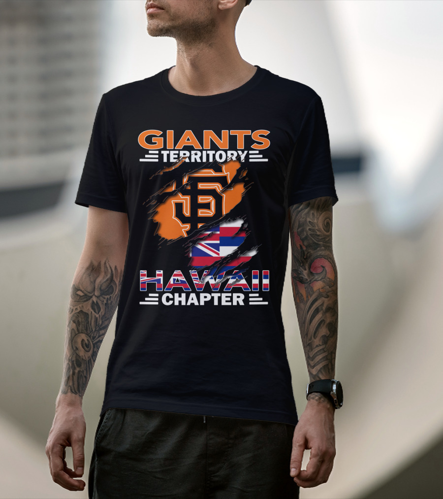 Giants Territory Sf Logo Hawaii Chapter Flag T-Shirt
