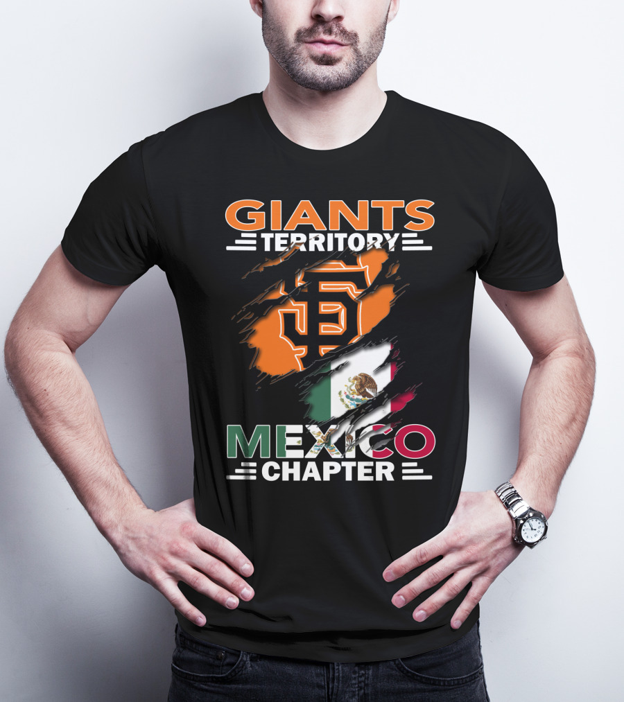Giants Territory Mexico Chapter San Francisco Giants Logo Mexican Flag T-Shirt