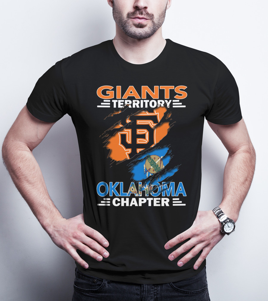 Giants Territory Oklahoma Chapter San Francisco Giants Logo And Oklahoma State Flag T-Shirt