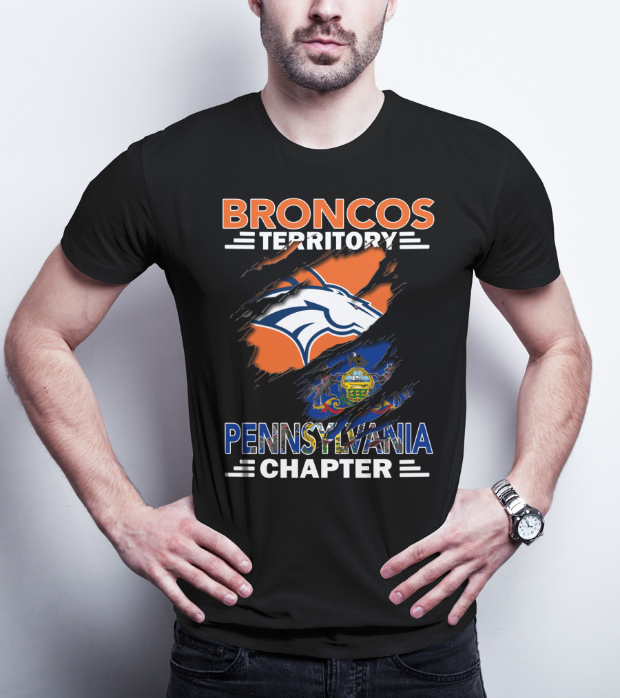 Broncos Territory Pennsylvania Chapter Ripped Design With Team Logo And State Flag T-Shirt